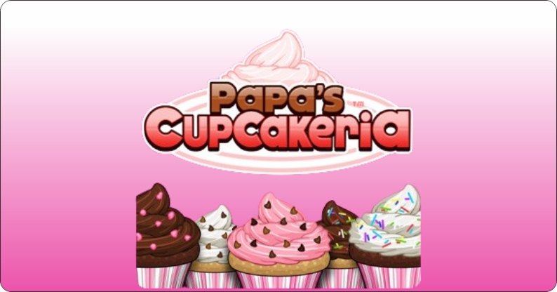 Papa's Cupcakeria - YoosFuhl.com