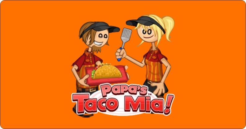 Papa's Taco Mia - YoosFuhl.com