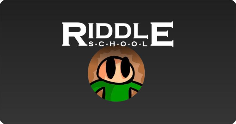 Riddle School - YoosFuhl.com